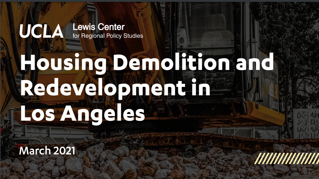 Housing Demolition and Redevelopment in Los Angeles - UCLA Lewis Center ...